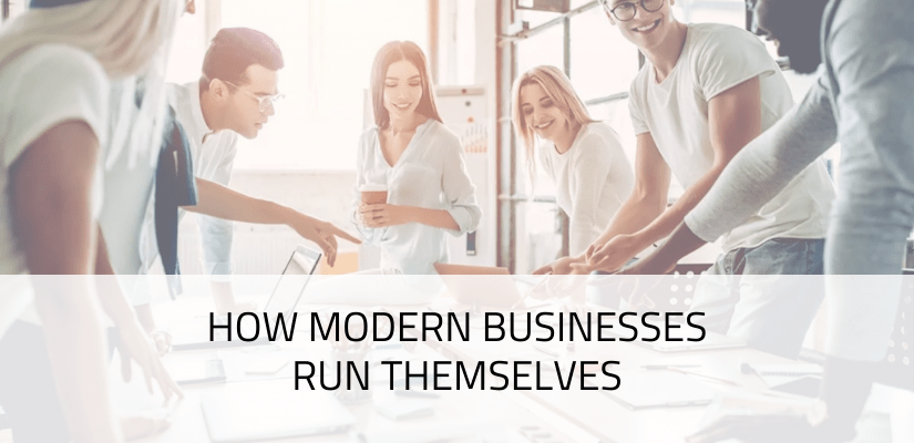 How Modern Businesses Run Themselves - Netmetech